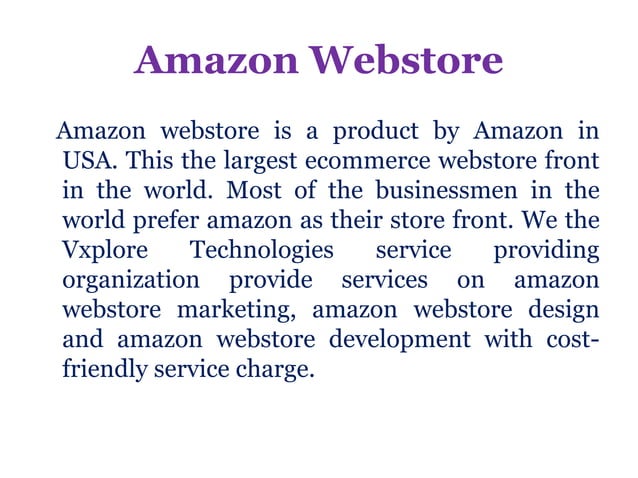 Amazon Webstore Design | Vxplore Technologies | PPT