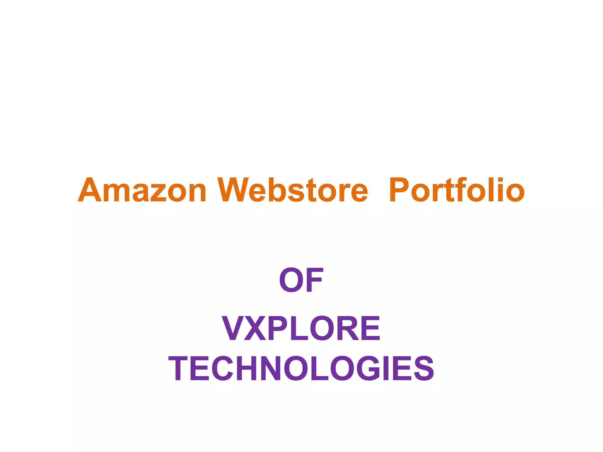 Amazon Webstore Portfolio a Visivle Document | PPTX