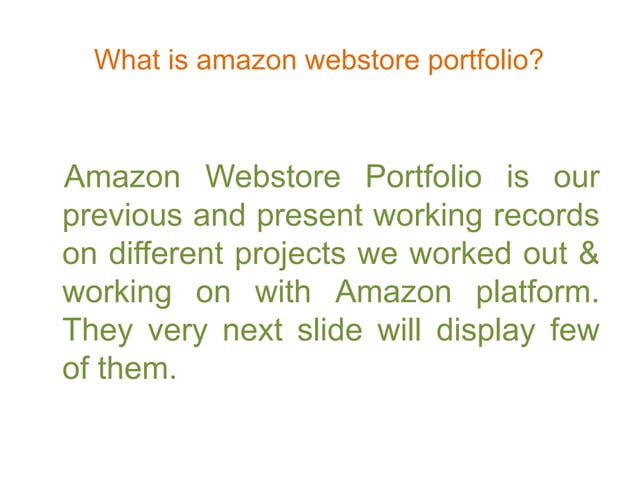 Amazon Webstore Portfolio a Visivle Document | PPTX