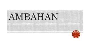 Ambahan | PPTX