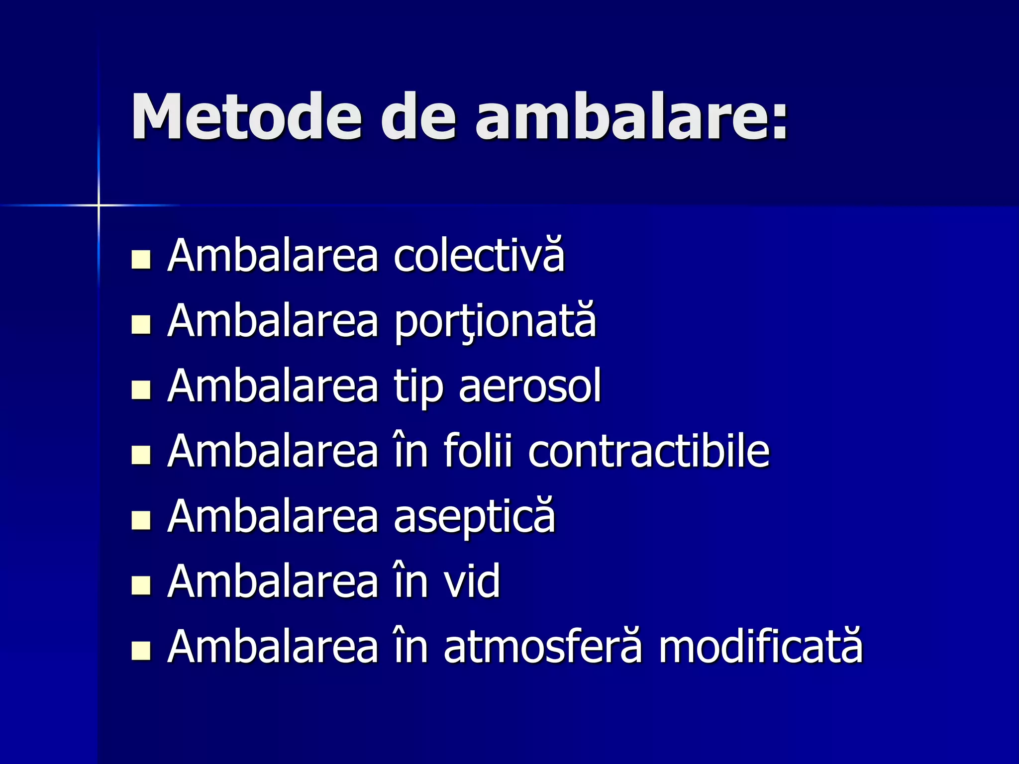 Metode de ambalare a mărfurilor | PPT