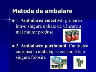 Metode de ambalare a mărfurilor | PPT