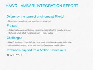 Managing Apache HAWQ with Apache AMBARI | PDF
