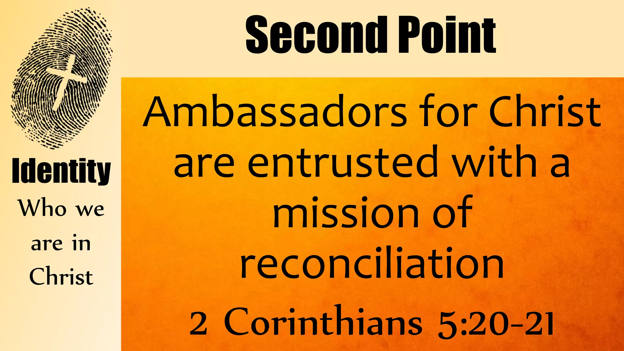 Identity: We are Ambassadors for Christ | PPTX