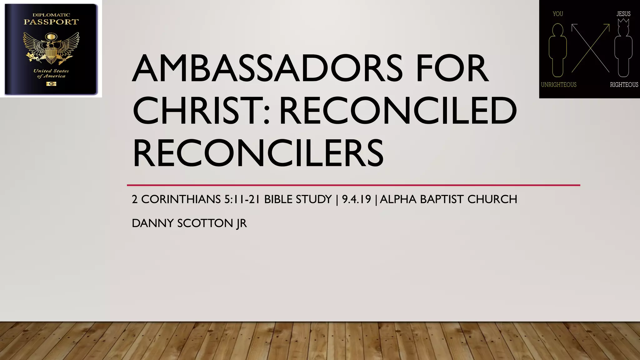 Ambassadors For Christ (2 Corinthians 5:11-21) Bible Study | PDF