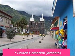 Ambato City | PPTX