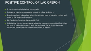 LAC OPERON IN E.COLI