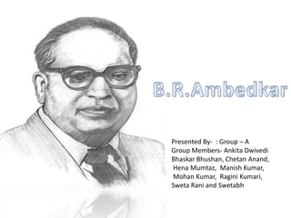 Ambedkar: his work and philosophy | PPT