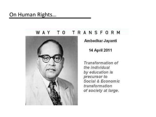 Ambedkar: his work and philosophy | PPT