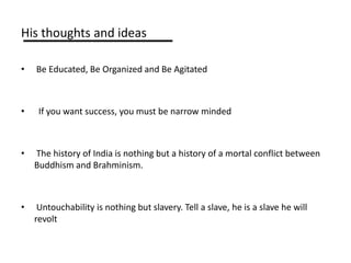 Ambedkar: his work and philosophy | PPT
