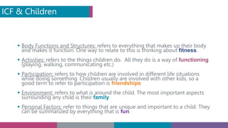 Using the ICF framework for children, families and carers to formulate ...