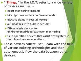IOT and Characteristics of IOT | PPTX