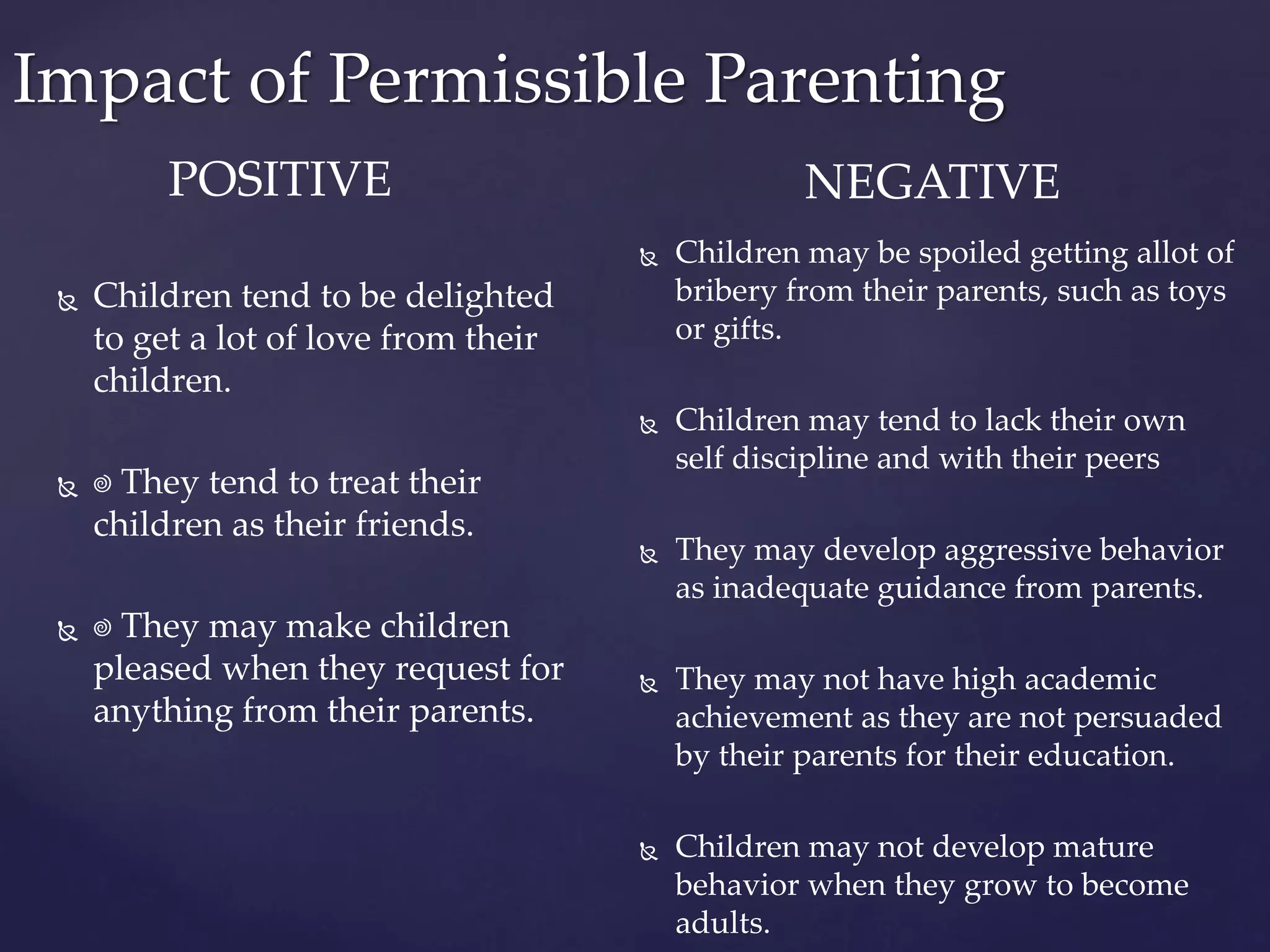 Impact of Parenting Styles on Children- Amberlay Preschool | PPT