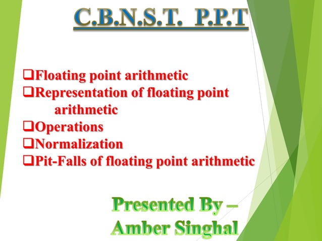 Cbnst Ppt Floating Point Arithmeticnormalization Ppt