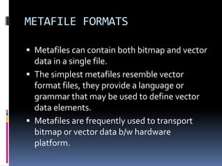 foedumed:types of graphic files 02_16 | PPTX