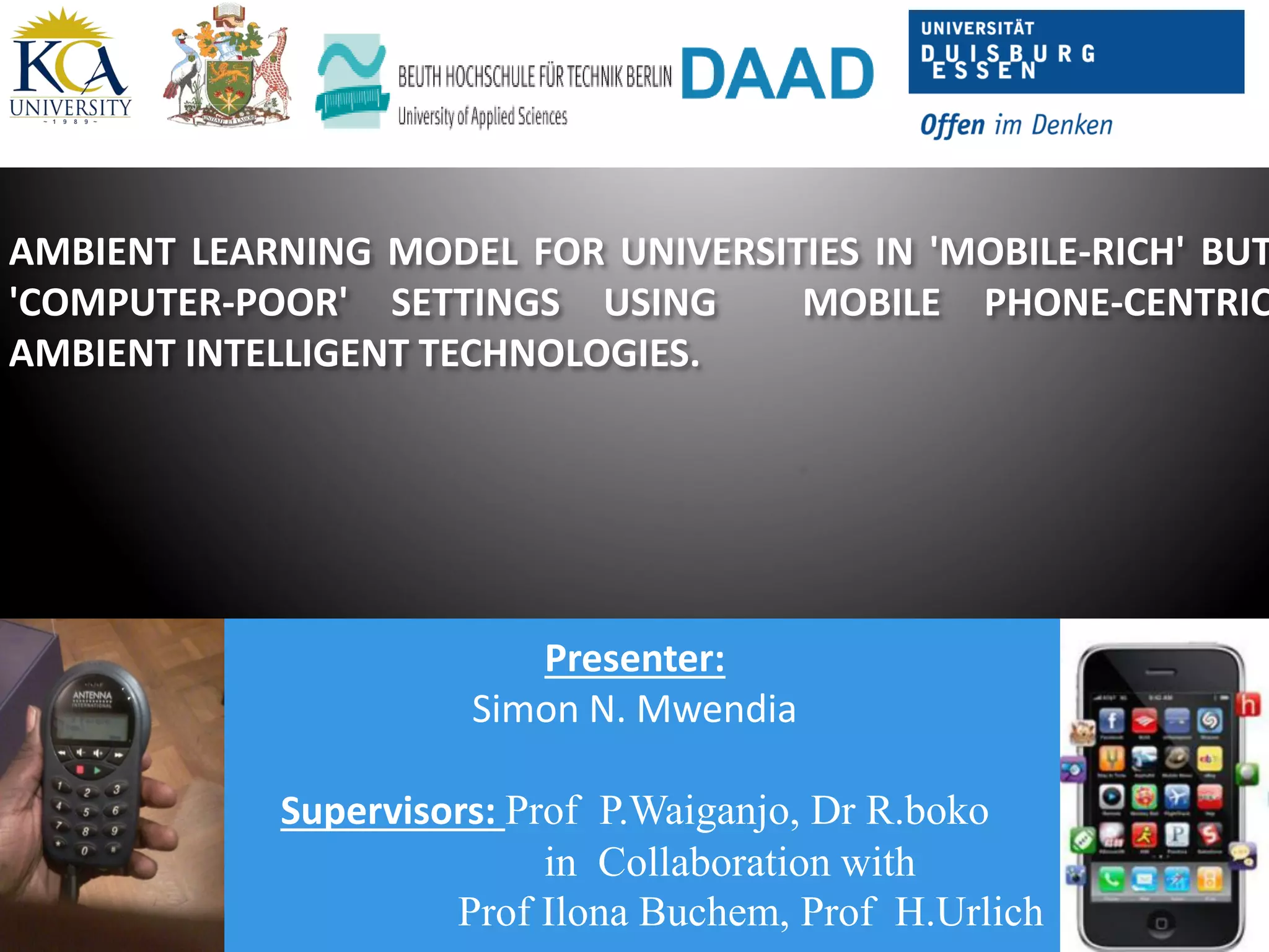 Ambient learning model for Research Project Supervision Support: An Application of Mobile Phone ...