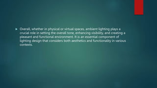 Ambient Lighting.pptx