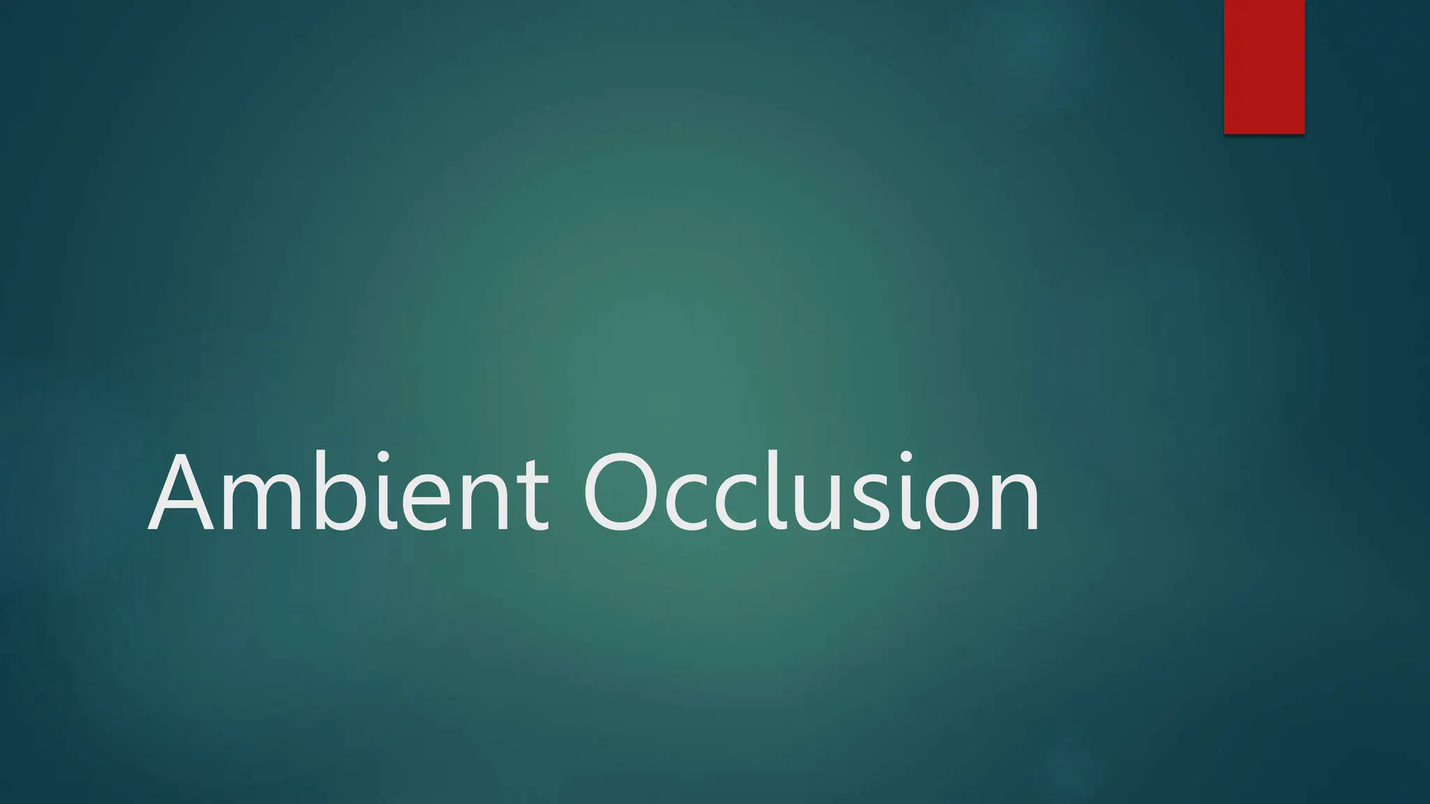 Ambient Occlusionpptx 