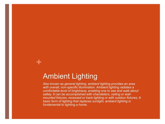Ambient/Task/Accent Lighting | PPTX
