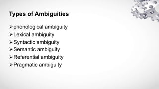 Ambiguities in nlp | PPTX