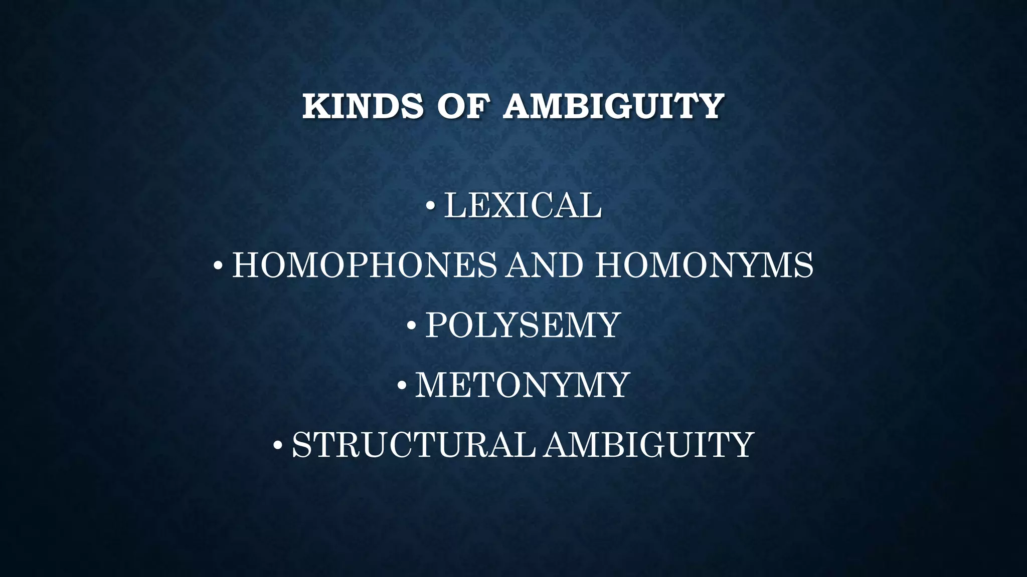 Ambiguity | PPTX