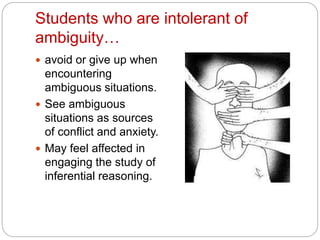 Ambiguity tolerance and intolerance | PPTX