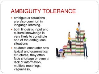 Ambiguity tolerance and intolerance | PPTX
