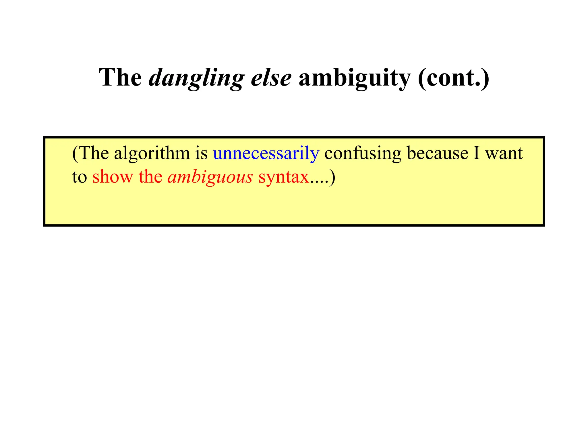 Ambiguity in programming instructions | PPT