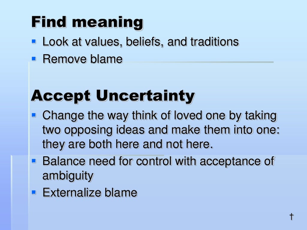 Ambiguous Loss The Experience of Loss without Closure Oct 17 2013