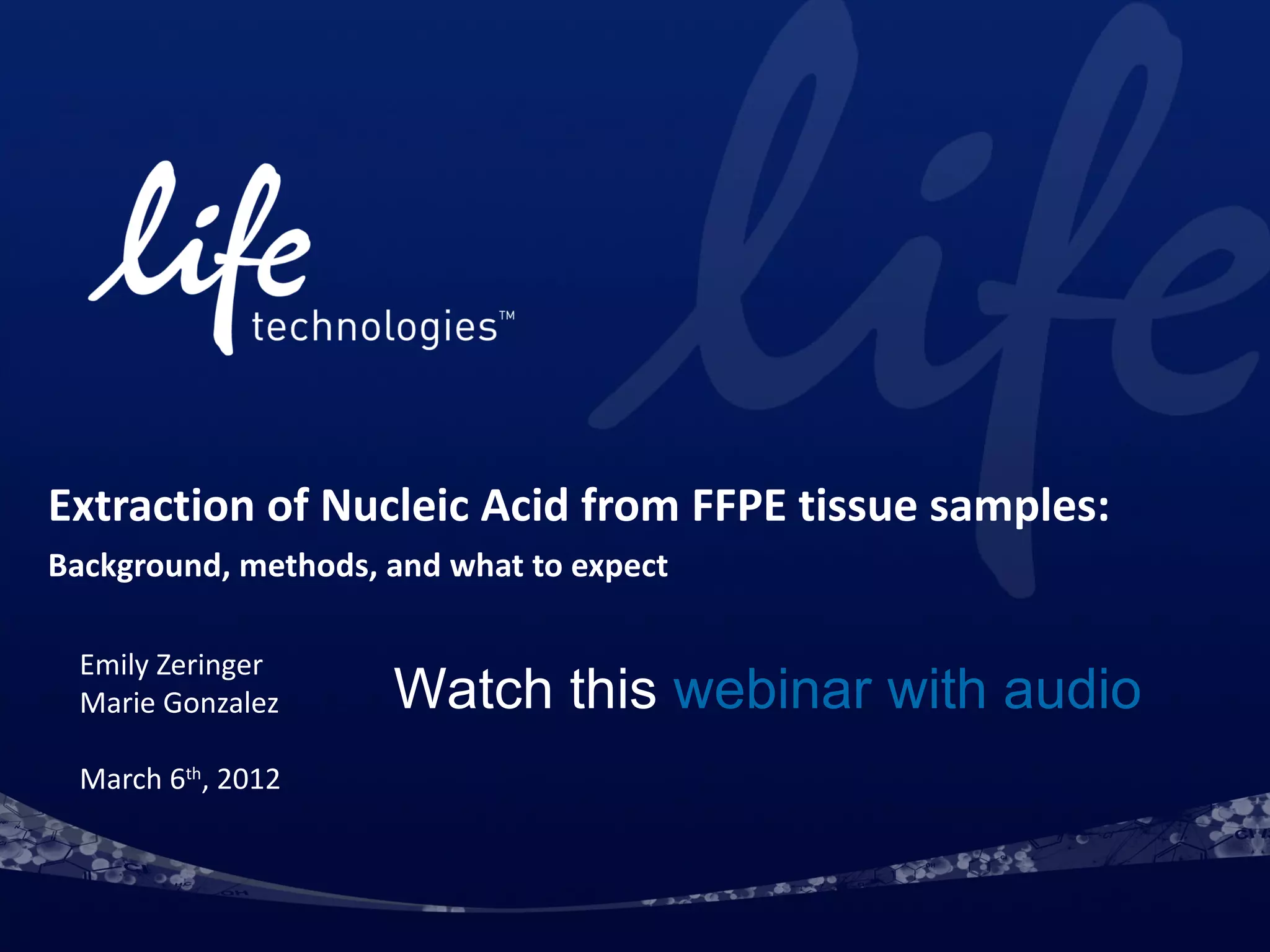 Extraction of Nucleic Acid From FFPE Tissue Samples | PPT