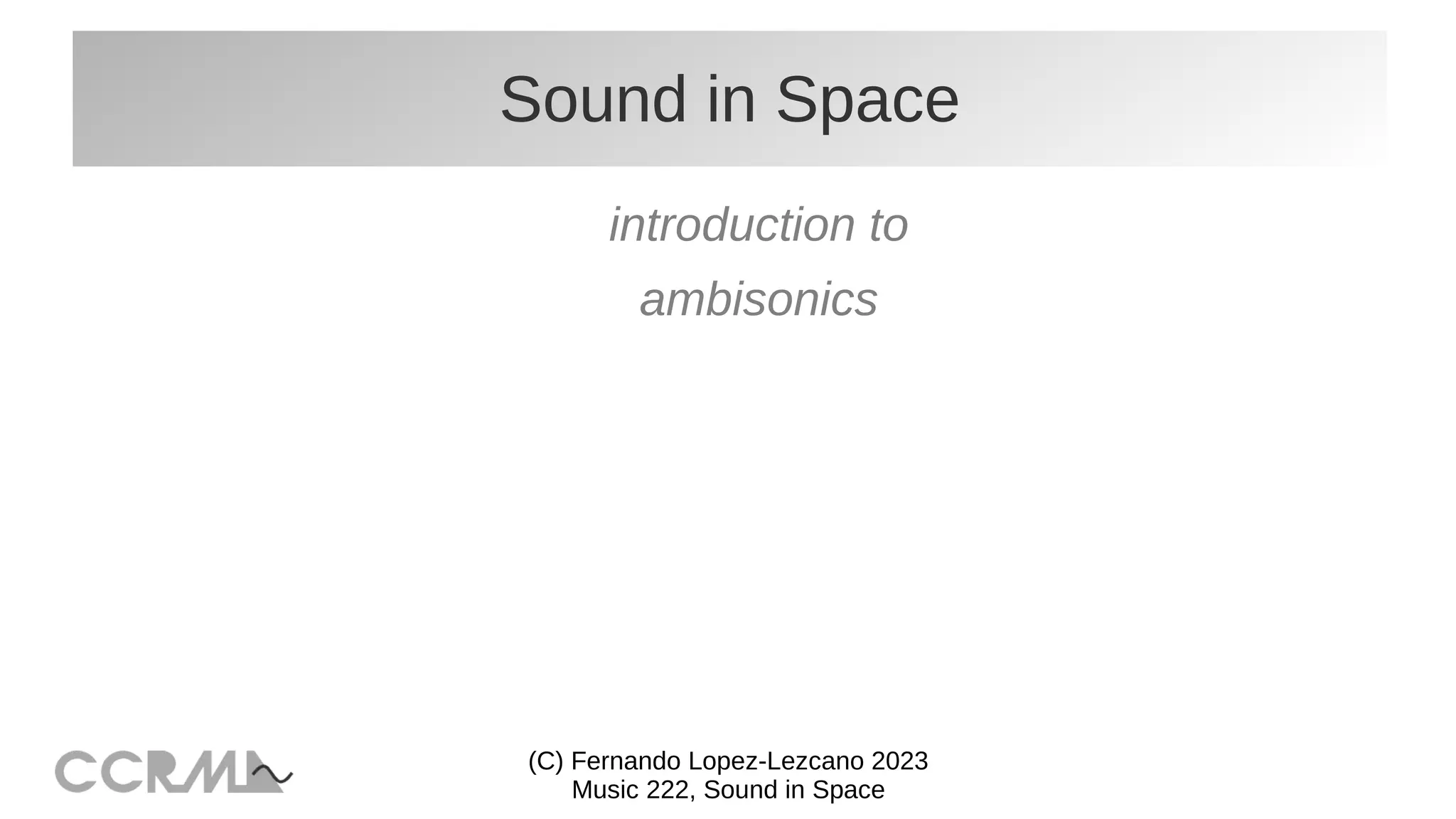 Introduction to Ambisonics | PPT