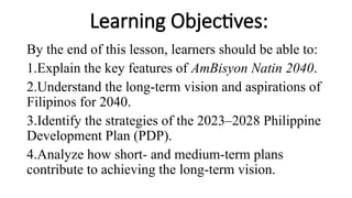 AmBisyon-Natin-2040-20232028-Philippine-Development-Plan.pptx