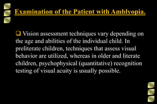 Amblioppia and it's management | PPTX