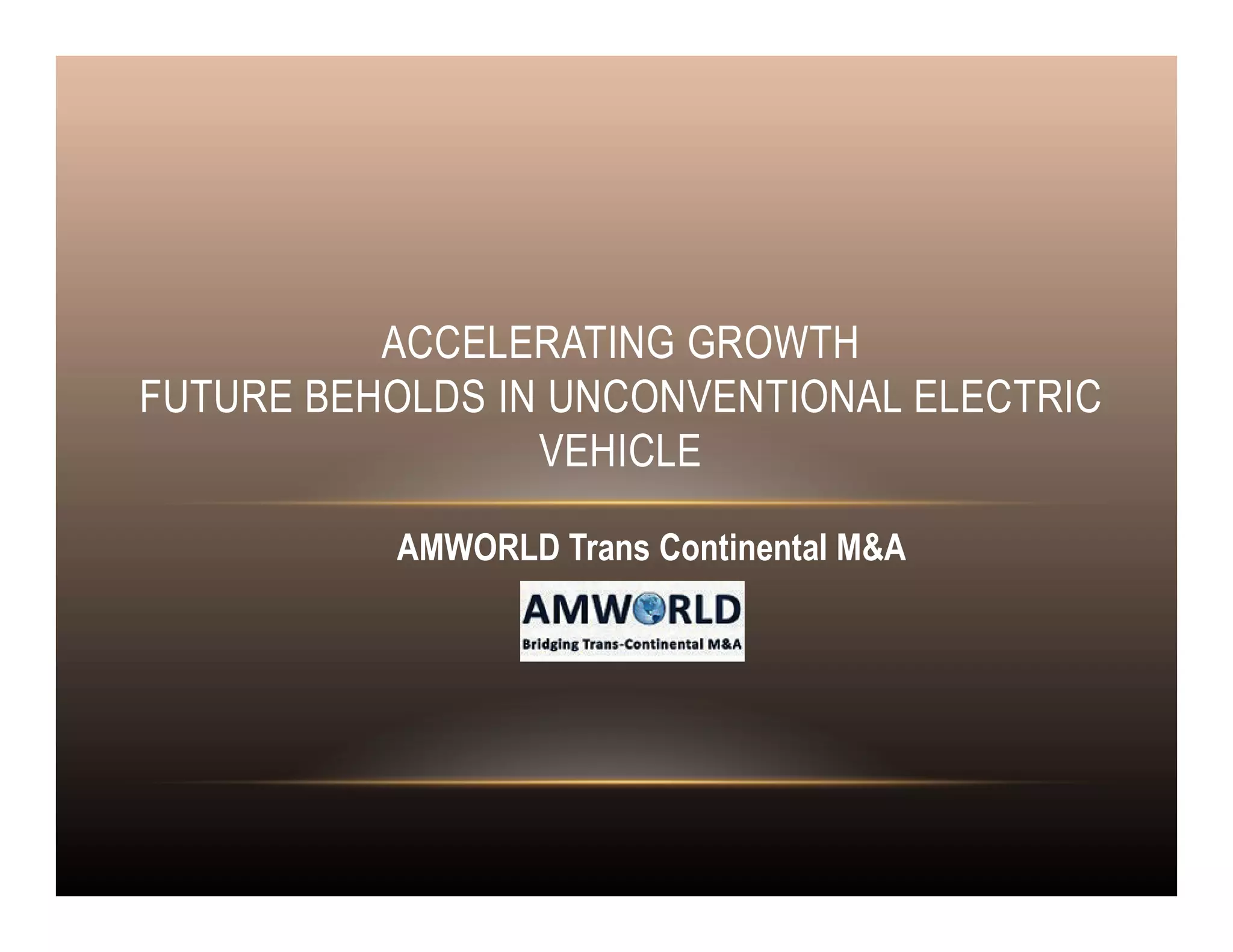 Future beholds in unconventional electric vehicles | PPT