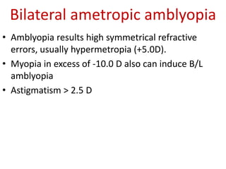 Amblyopia | PPTX | Eye and Vision Conditions | Diseases and Conditions