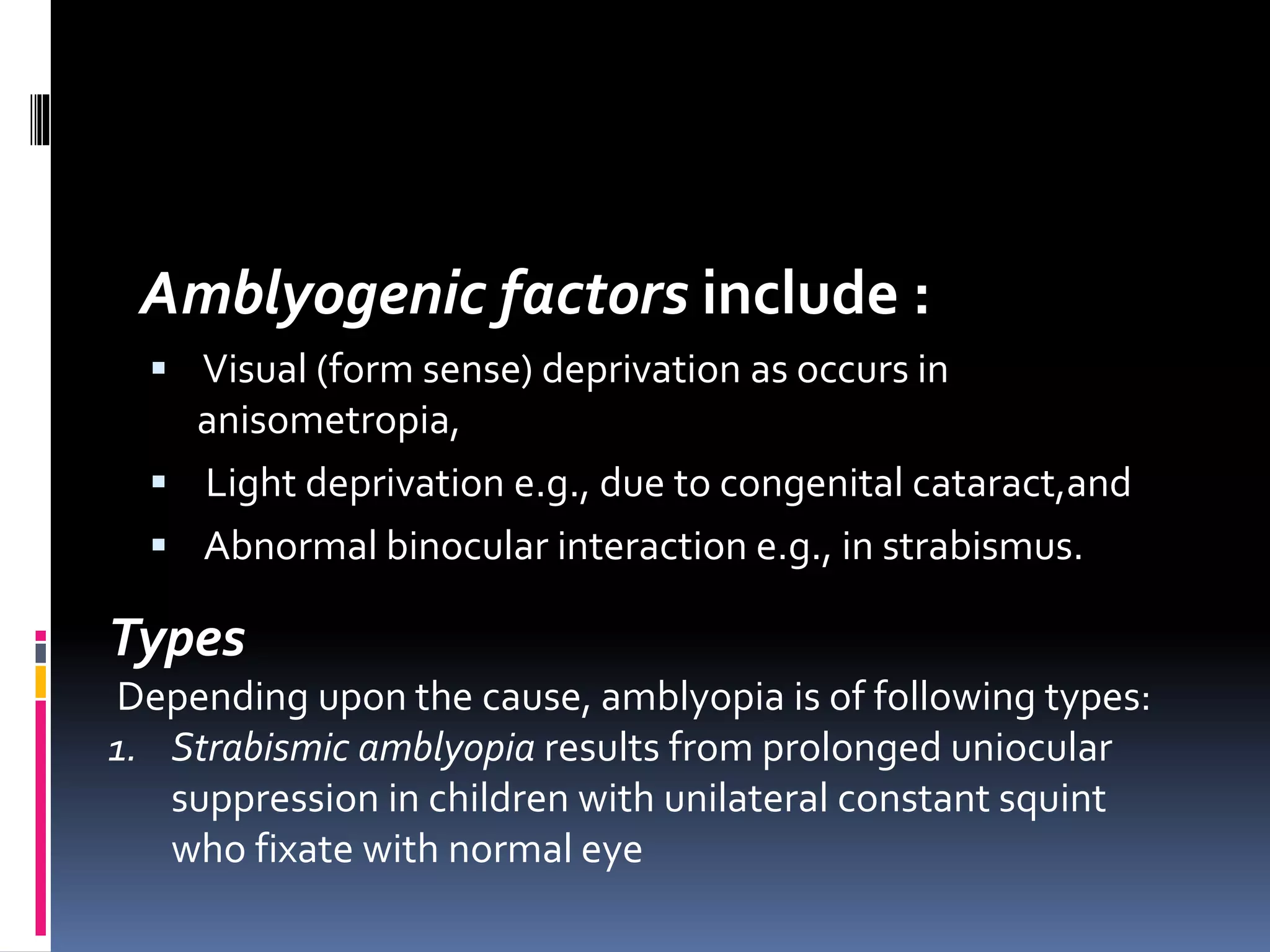 Amblyopia | PPTX