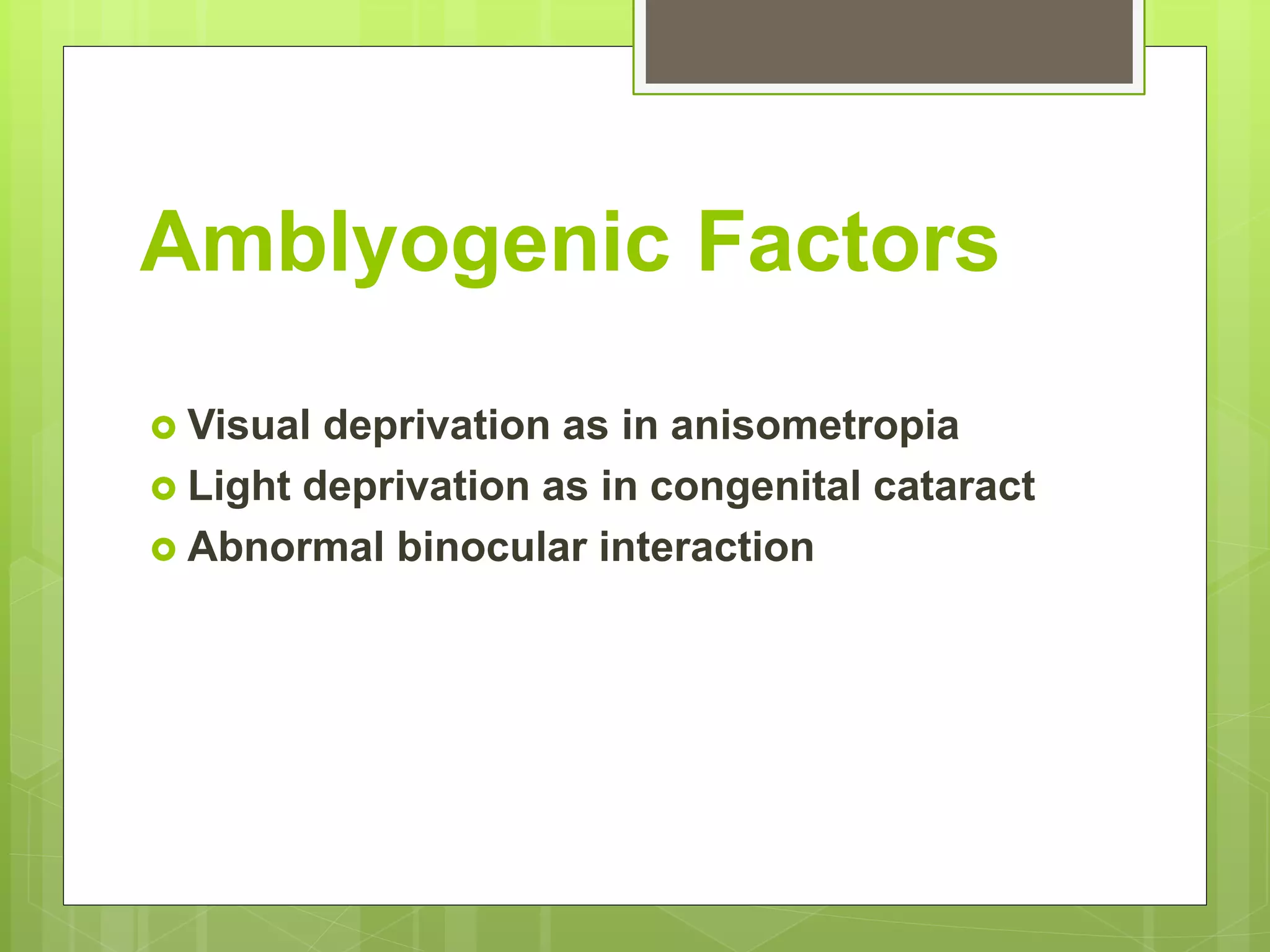 Amblyopia ( Quick Revision - Ophthalmology ) | PPT