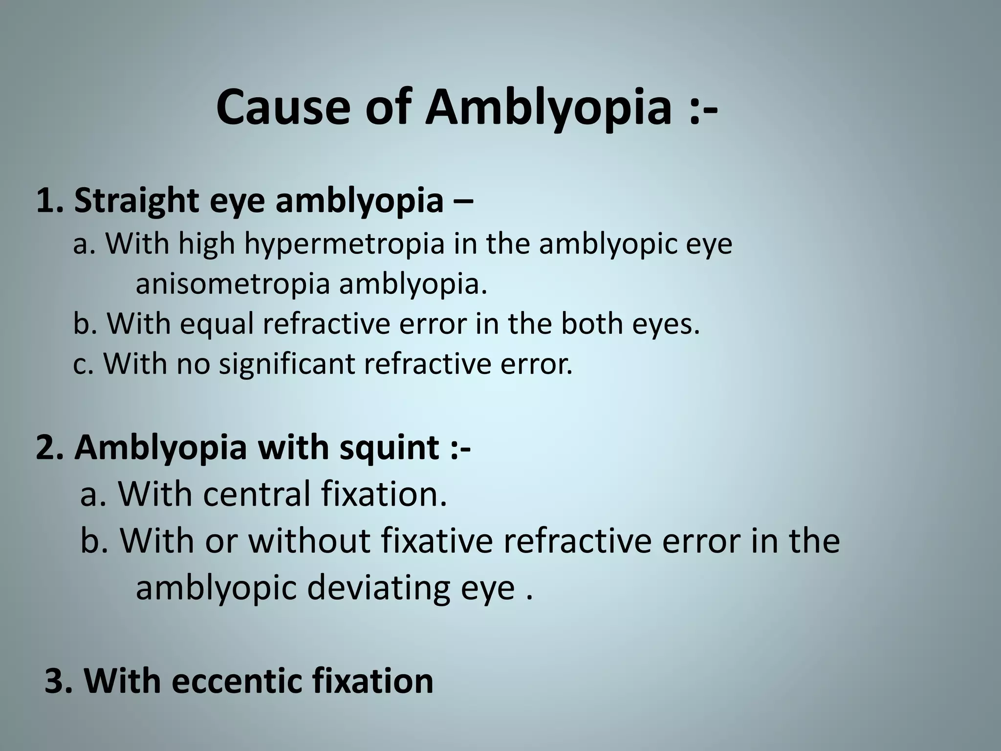 Amblyopia