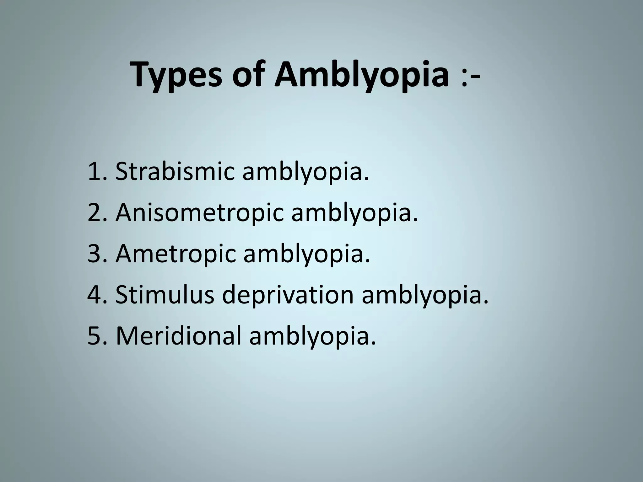 Amblyopia