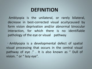 Amblyopia