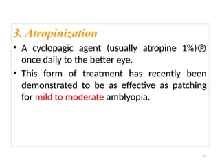 Amblyopia vision therapy for optometry students | PPTX