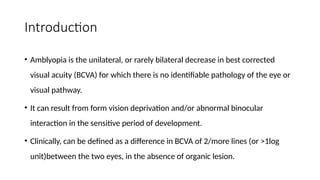DIAGNOSIS AND MANAGEMENT OF AMBLYOPIA.pptx
