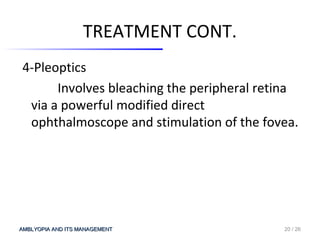 Amblyopia and its Management in Congenital Cataract | PPT