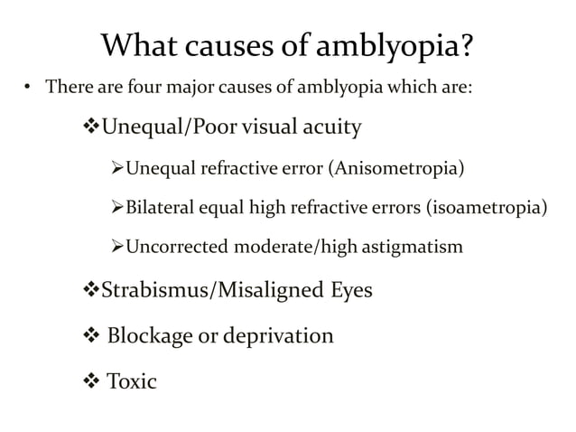 AMBLYOPIA, CLASSIFICATION & MANAGEMENT - Modified.pptx