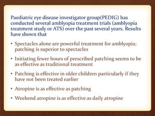 AMBLYOPIA AND ITS MANAGEMENT | PPTX