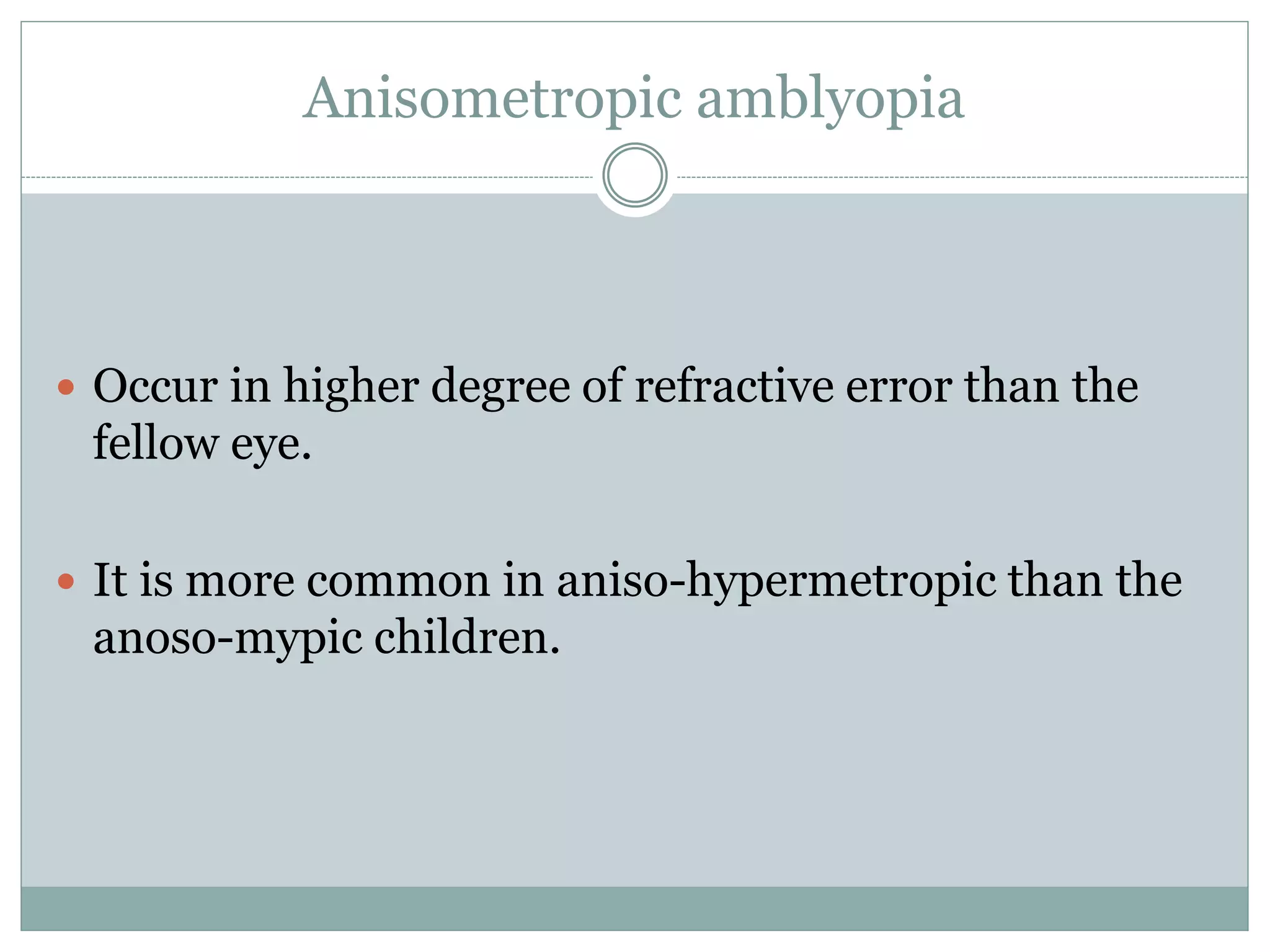 Amblyopia (lazy eye) | PPTX