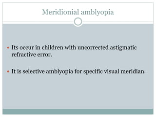 Amblyopia (lazy eye) | PPTX
