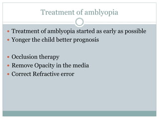 Amblyopia (lazy eye) | PPTX