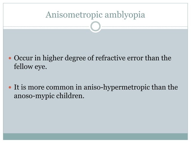 Amblyopia (lazy eye) | PPTX