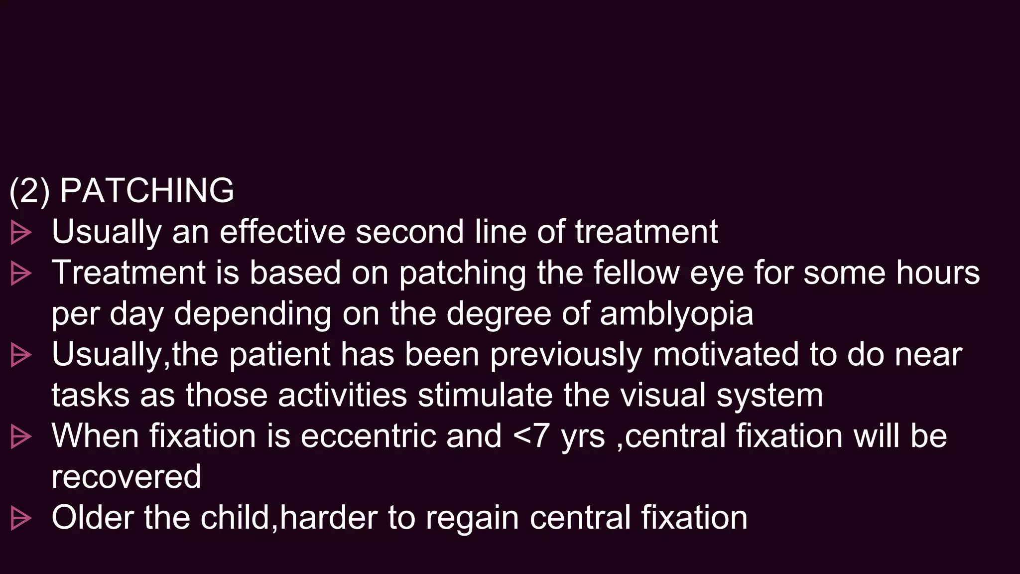 AMBLYOPIA & Modern Treatment Options.pptx